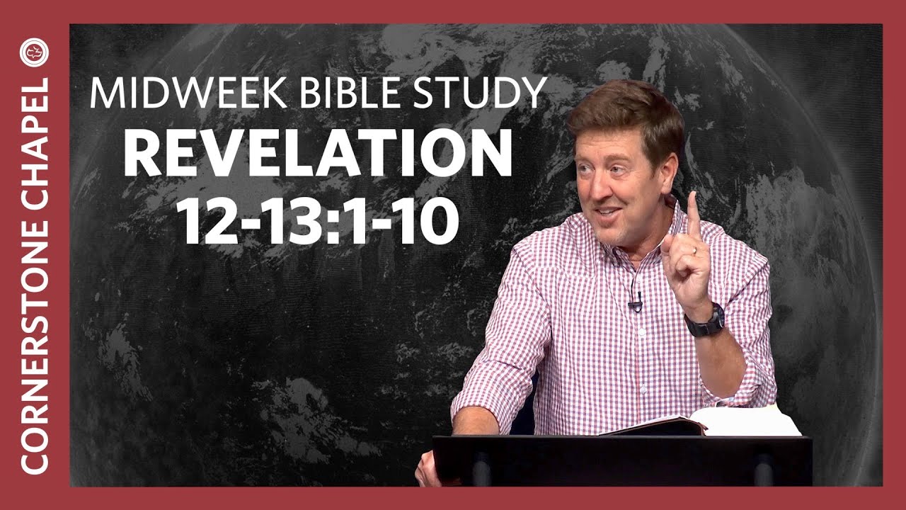 Verse by Verse Bible Study  |  Revelation 12-13:1-10  |  Gary Hamrick