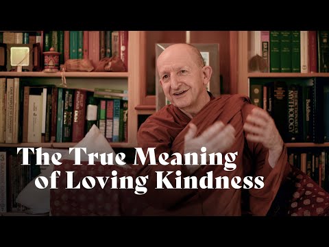 The True Meaning of Loving Kindness | Ajahn Amaro
