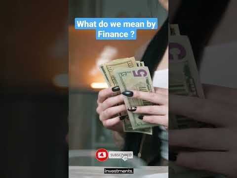 What do we mean by Finance ? #shorts #short