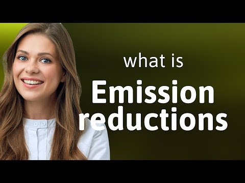 Unlocking the Secrets of "Emission Reductions": A Guide for English Learners