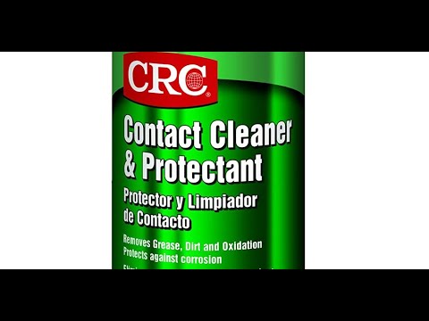 CRC Electrical Contact Cleaner Test - Contact Cleaner Verses Contact Protectant / Cleaner