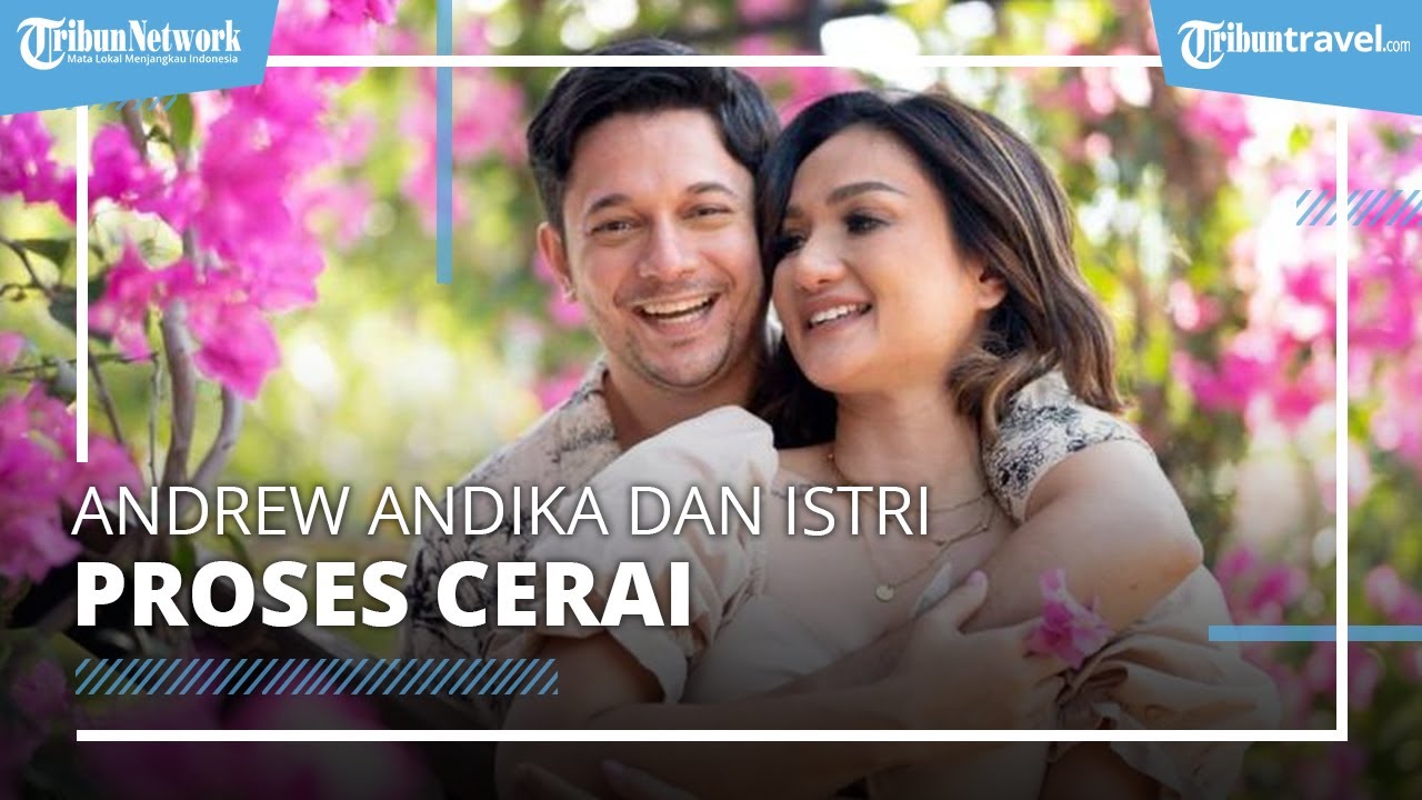 Tengku Dewi Putri Mantap Ingin Cerai dari Andrew Andika, Sidang Perdana Segera Digelar - Tribun ...