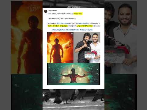 Nani taking Pan Indian Cinema to Next level