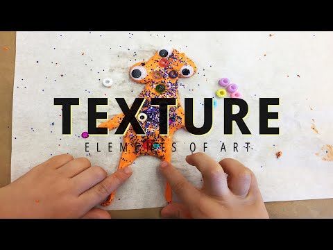 [ELEMENTS OF ART] TEXTURE