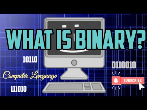 What is Binary?