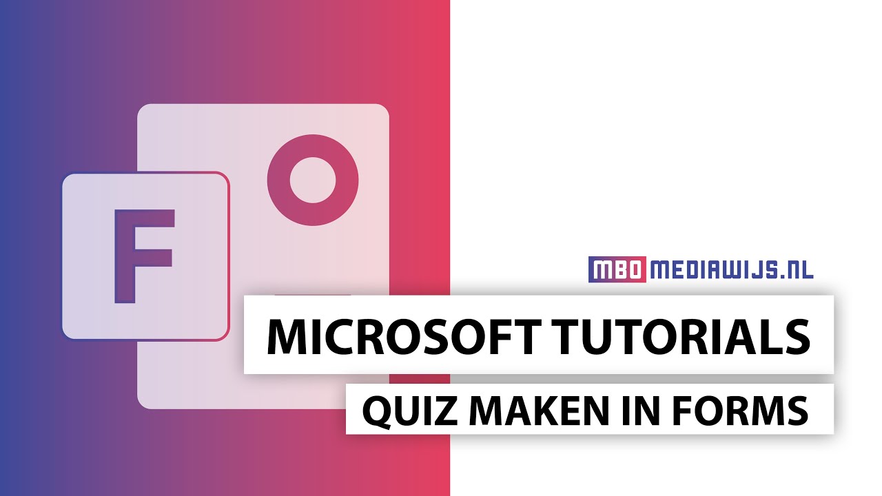 Quiz in Microsoft Forms - Mbomediawijs