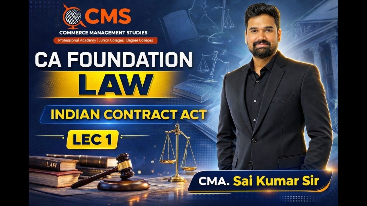 CA Foundation | Law| P-2| Indian contract act |Lec 1| May 2026 #cafoundation #cmsforca #cafoundation
