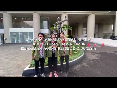 Magang MBKM Fakultas Hukum UPN “Veteran” Jawa Timur