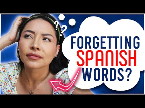 If you are constantly forgetting Spanish words, do this!