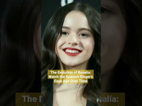 The Evolution of RosalÃa: Watch the Spanish Singer's Face Age Over Time #larosalÃa #music