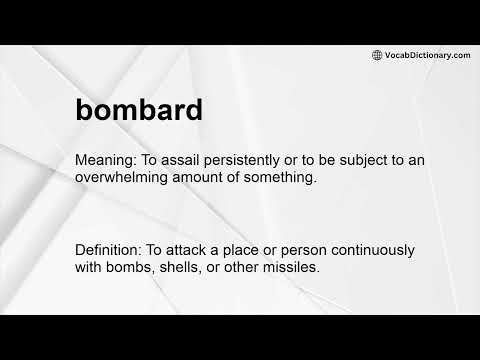 bombard Meaning