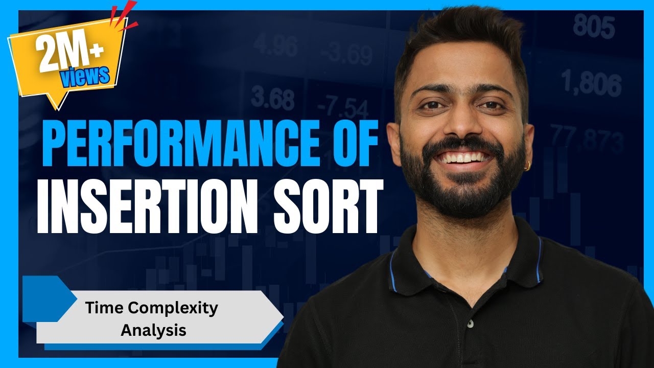 L-3.7: Insertion Sort | Time Complexity Analysis | Stable Sort | Inplace Sorting