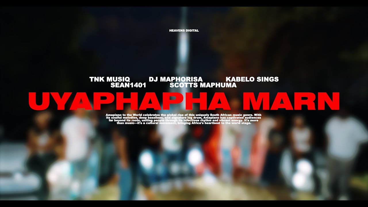 Lyrics & Translations of Uyaphapha Marn Wavfiles by Dj Maphorisa & Scotts Maphuma | Popnable