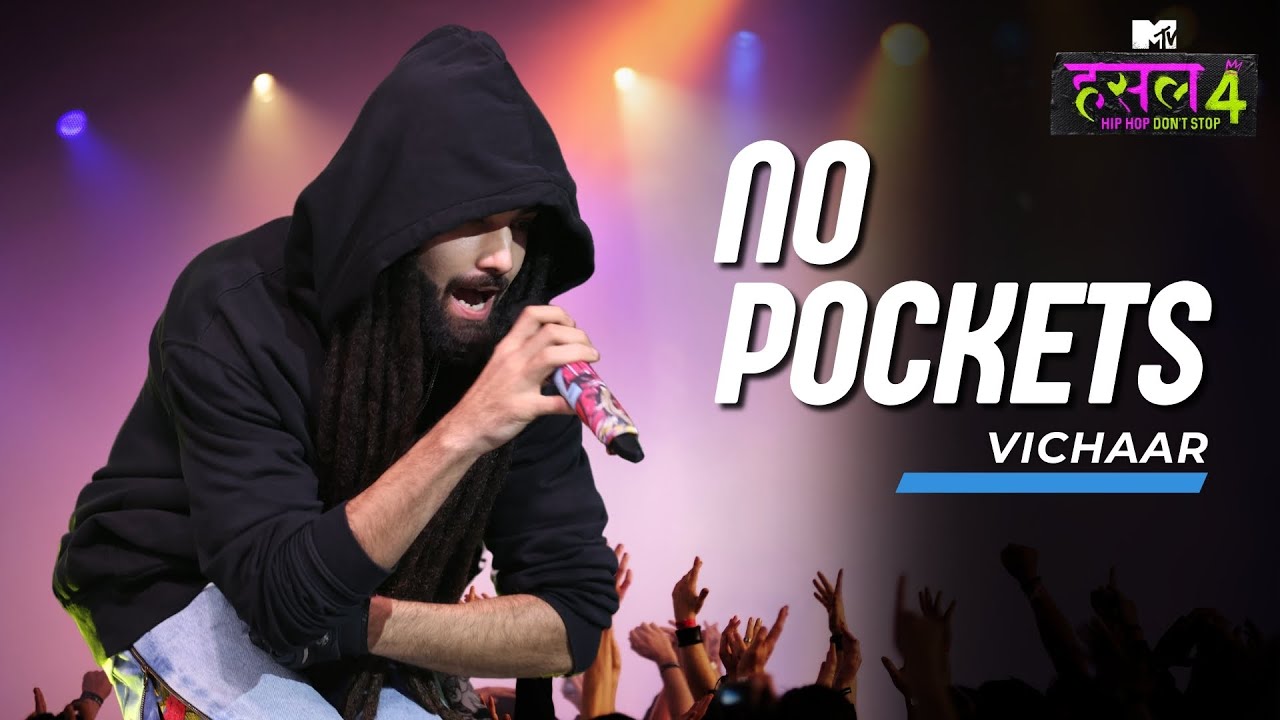No Pockets l Vichaar | MTV Hustle 4