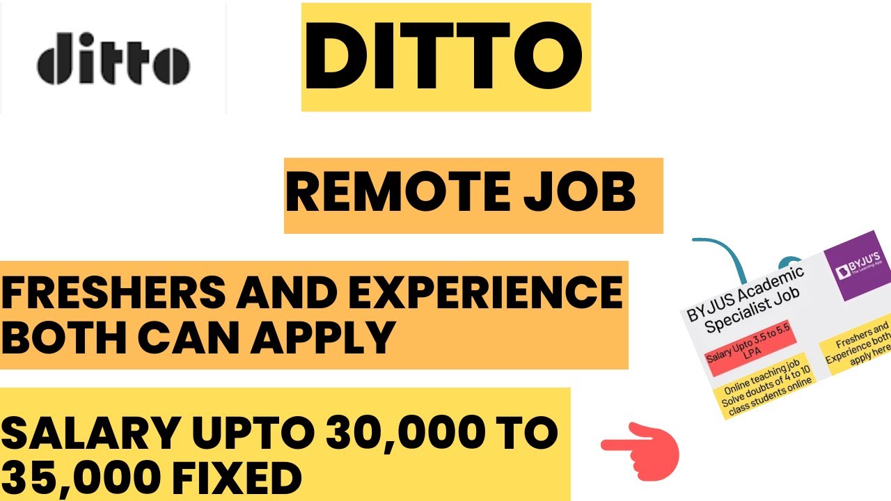 Work from home job/Remote Job/Ditto Company Job Opening/Freshers and Experience both can apply here.