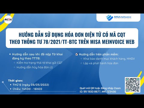 [Chia sẻ] HD XUẤT HĐĐT CÓ MÃ THEO TT78 VÀ THỦ TỤC VỚI HĐ CŨ TRÊN MISA MEINVOICE WEB - SÁNG 06/05