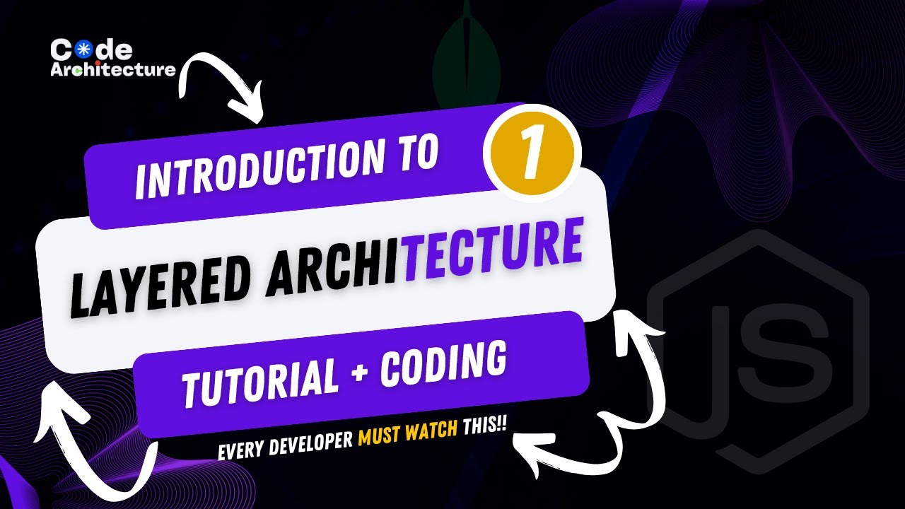 Introduction to Layered Architecture in NodeJS | A Game-Changer for Every Backend #1