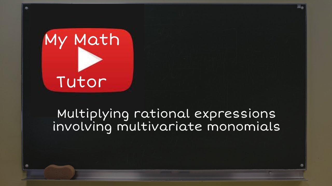Multiplying rational expressions involving multivariate monomials