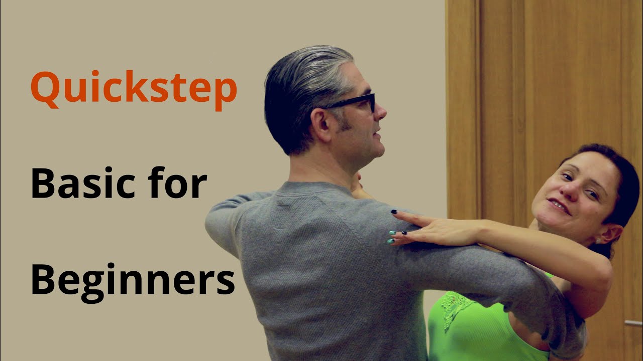 How To Dance Quickstep / Basic Steps for Beginners