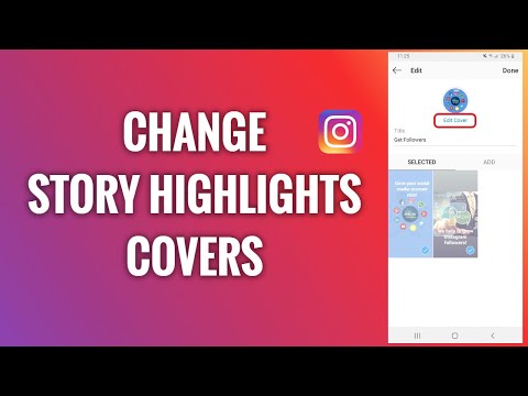 How To Change Instagram Story Highlights Covers