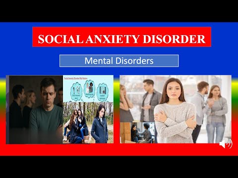 SOCIAL ANXIETY DISORDER - Definition, types, cause, pathophysiology, symptoms , diagnoses, medicine