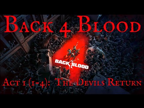 Steam Community :: Video :: Back 4 Blood - The Devils Return