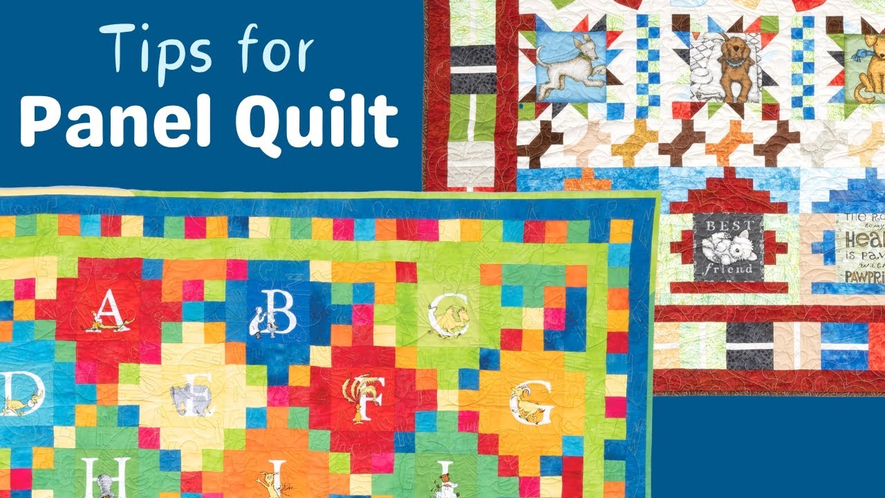 Tips for Panel Quilts with Cyndi McChesney