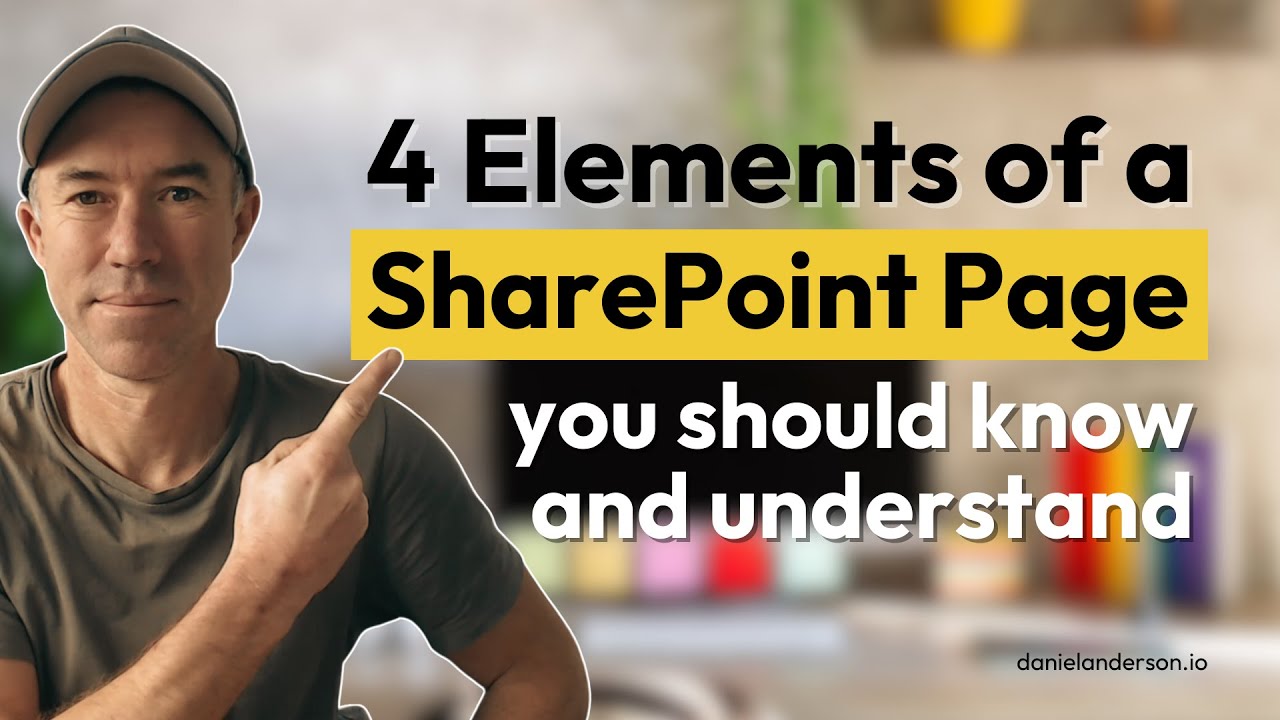 Master SharePoint: Top 4 Essential Page Elements