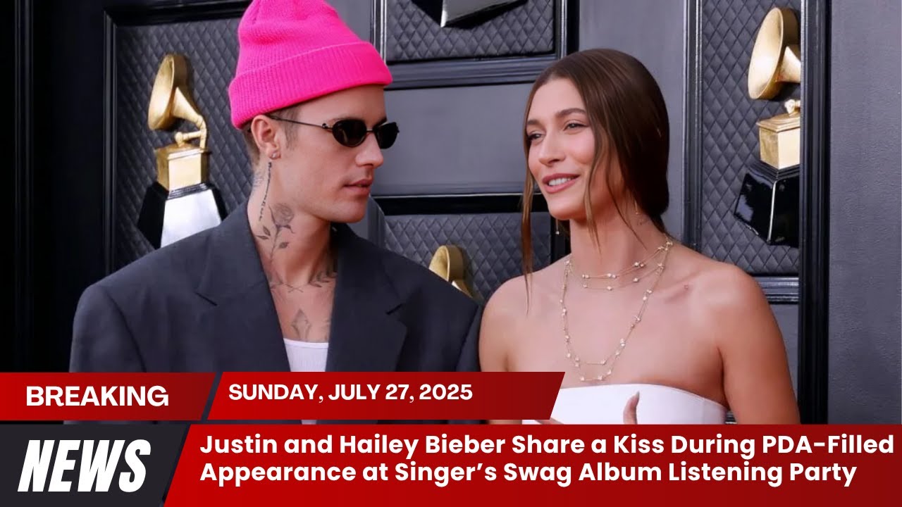 Justin and Hailey Bieber Share a Kiss During PDA Filled Appearance at Singer’s Swag Album Listening