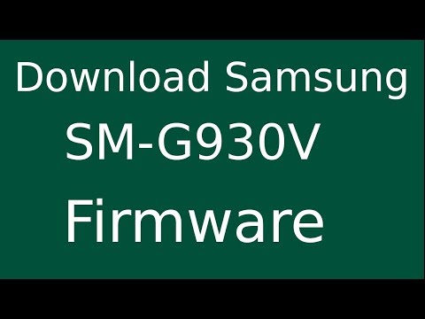 How To Download Samsung Galaxy S7 SM-G930V Stock Firmware (Flash File) For Update Android Device