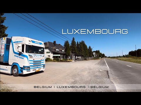 🇱🇺 Luxembourg by Truck | Truckvlog | Scania | Bremer Burum