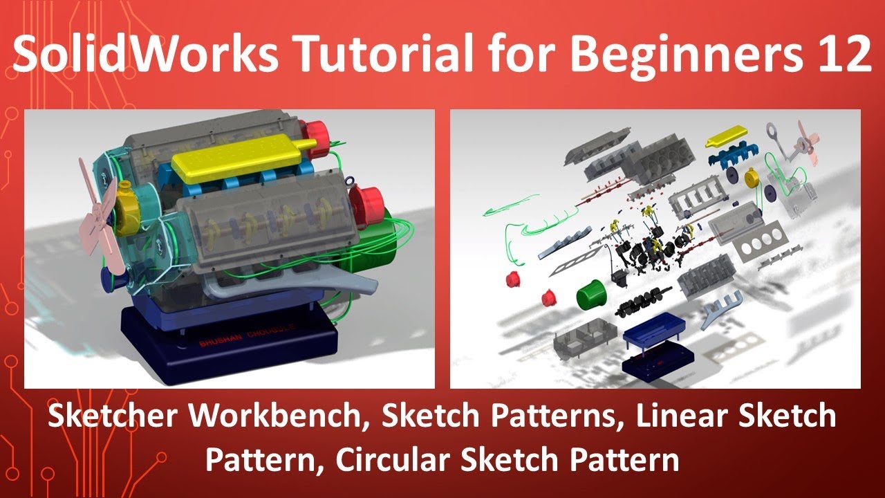 12 - SolidWorks Tutorial for Beginners- Patterns, Linear Sketch Pattern, Circular Sketch Pattern