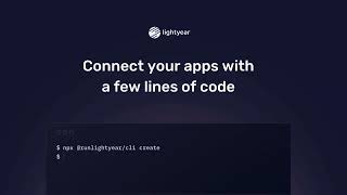Lightyear - Integrate your apps with code