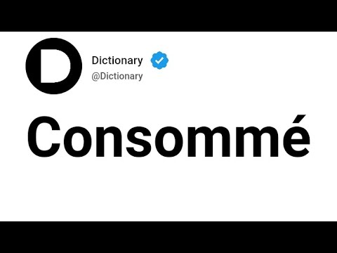 Consommé Meaning In English