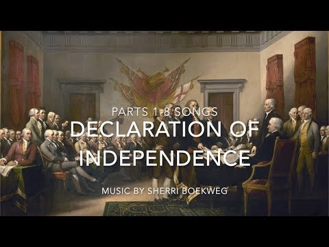 Song to Memorize The Declaration of Independence with "un-a-LEEN- able" pronunciation