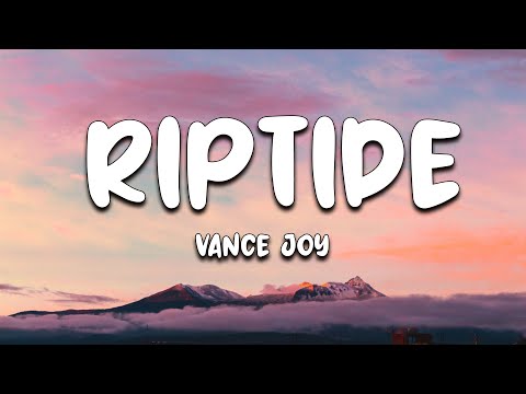 Vance Joy - Riptide (Lyrics) 🎵