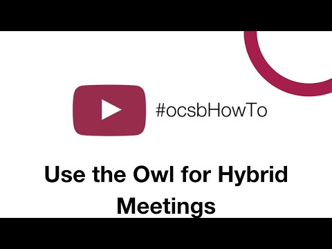 Using the Owl for Hybrid Meetings