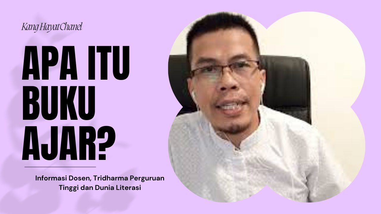 PENJELASAN LENGKAP TENTANG BUKU AJAR || DOSEN WAJIB TAHU