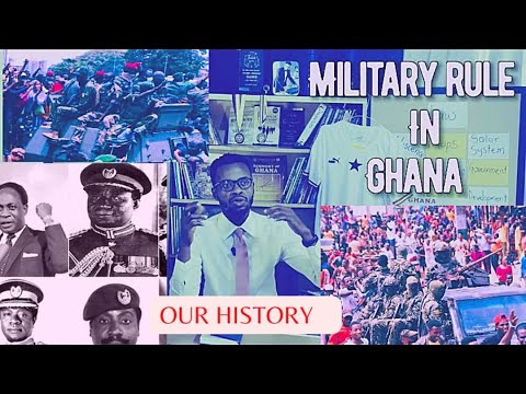 Military Rulers: Coup D’ états In Ghana’s History