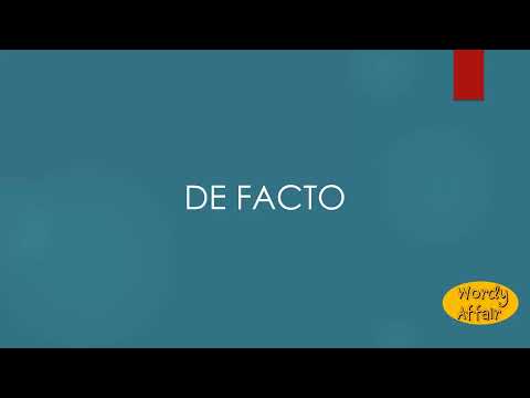 De facto Meaning