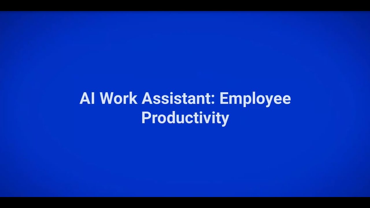 AI Work Assistant: Employee Productivity
