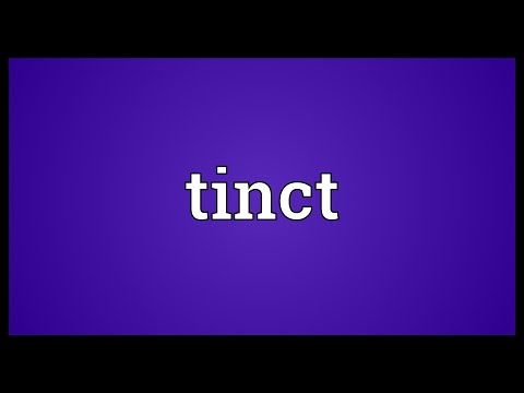 Tinct Meaning