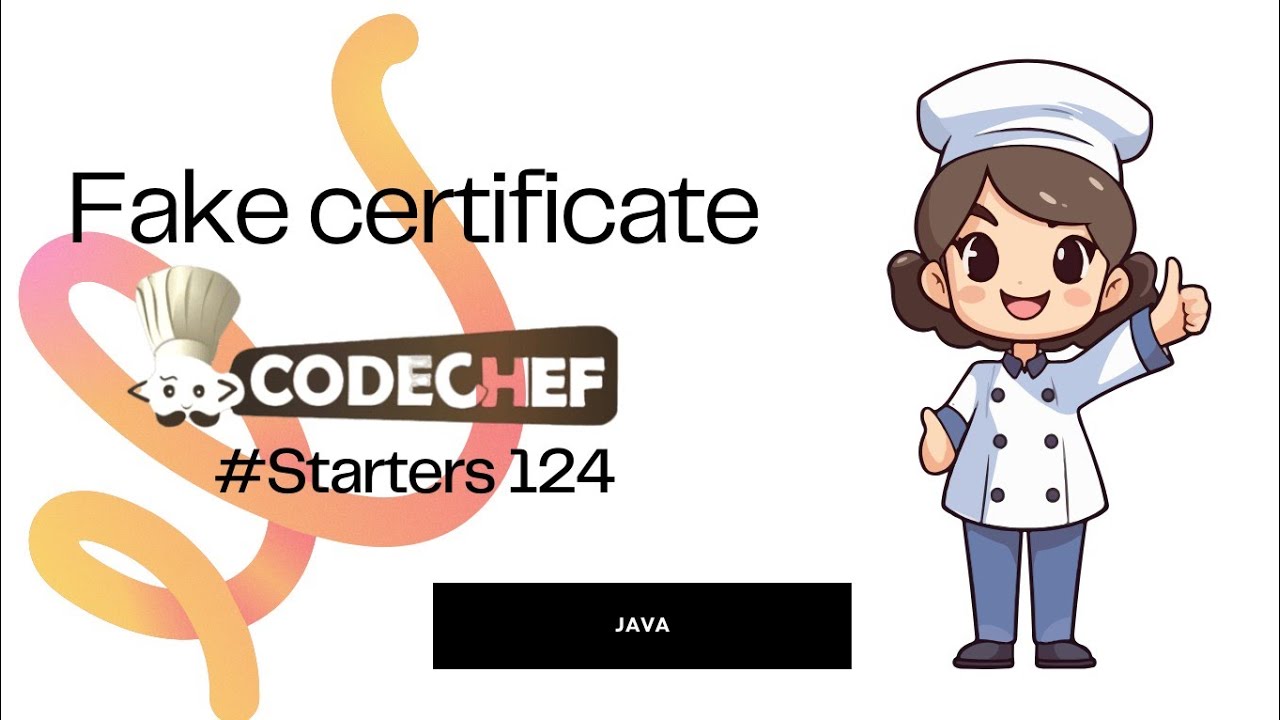 CodeChef Starters 125 Fake Certificate  Solution || #FKMC #codechef #Starters125 #java #cp