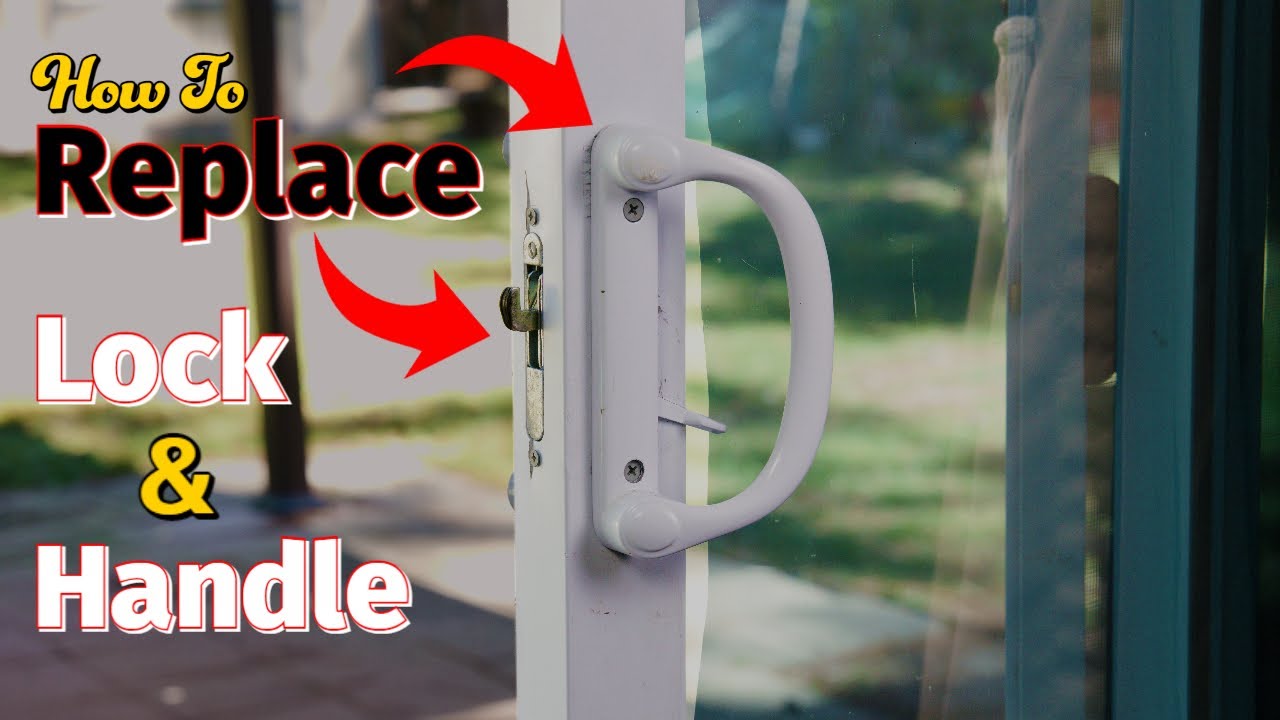 How To Replace Sliding Door Lock & Handle Easy Simple Latch