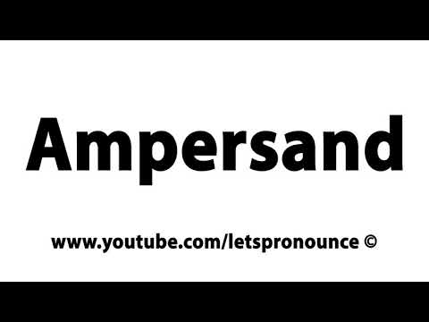 How to Pronounce Ampersand