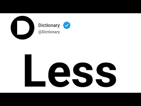 Less Meaning In English
