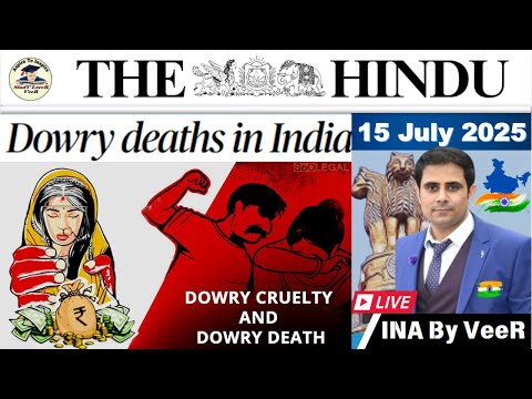 The Hindu Analysis | 15 July 2025 | The Hindu Analysis Today | NewsPaper Editorial Analysis in Hindi