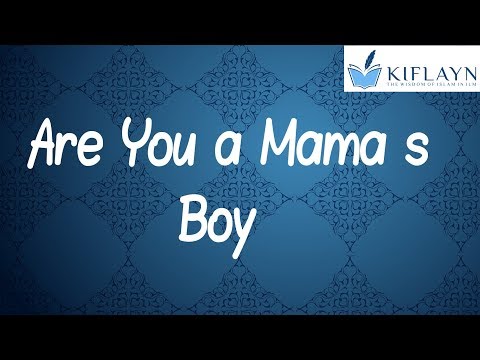 Are You a Mama's Boy