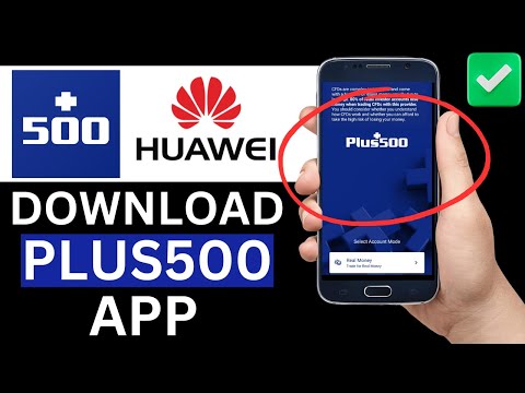 How To Download Plus500 Trading App On Huawei Phone (Full Tutorial)