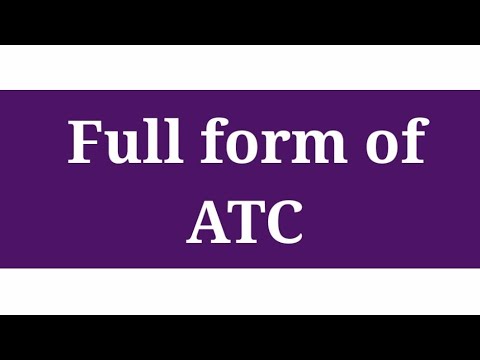 Full form of ATC | what is the full form of ATC | what is the meaning of ATC